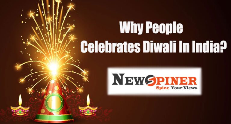 What is Diwali and why we celebrate in India? - NewSpiner