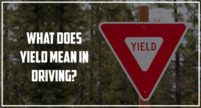 What Does Yield Mean in Driving? - Newspiner