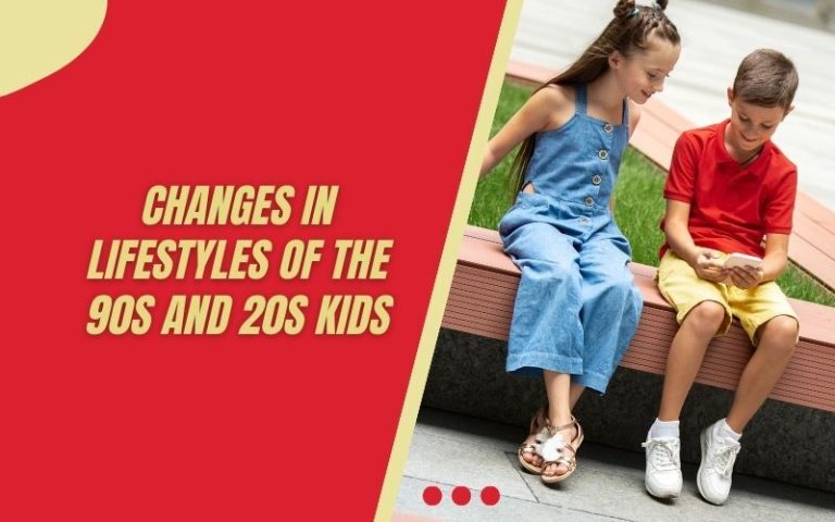 Changes in lifestyles of the 90s and 20s kids